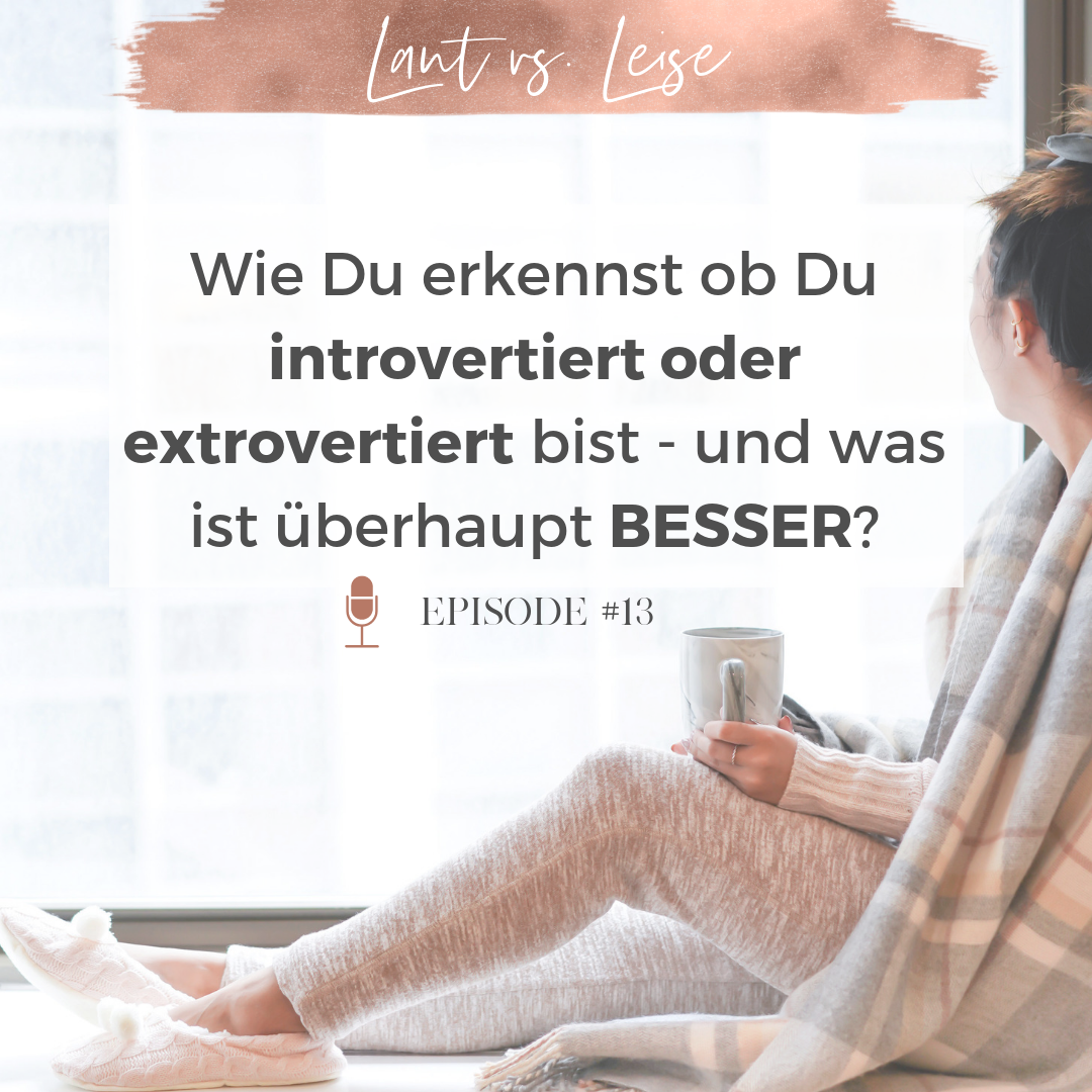 13 Wie Du Erkennst Ob Du Introvertiert Oder Extrovertiert Bist